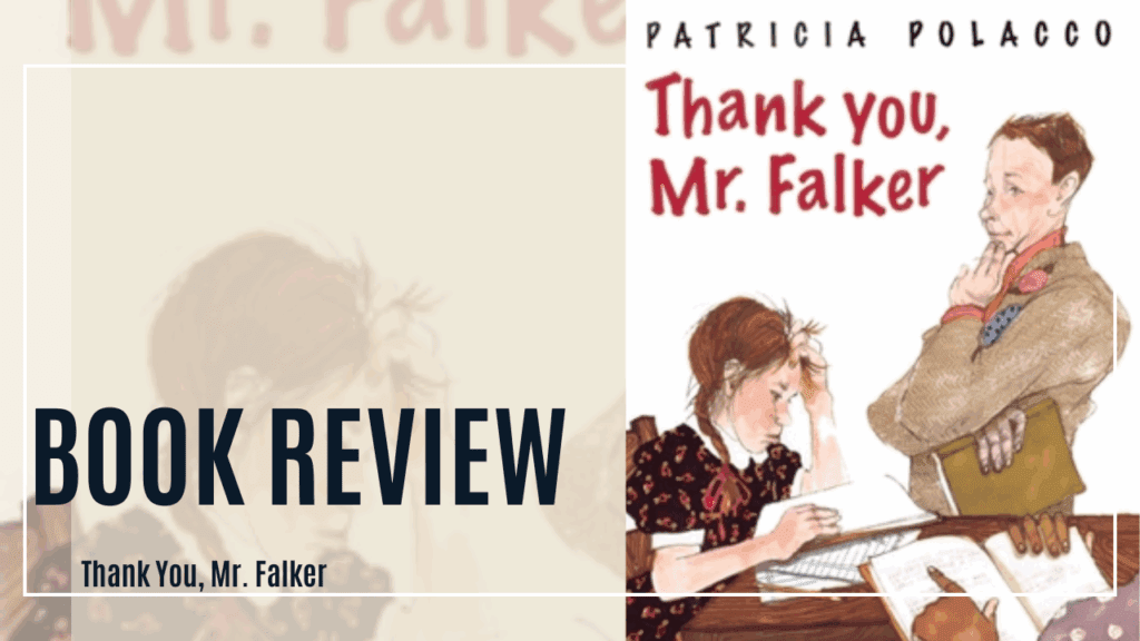 Book Review: Thank You, Mr. Falker - Apricot Tree Academy